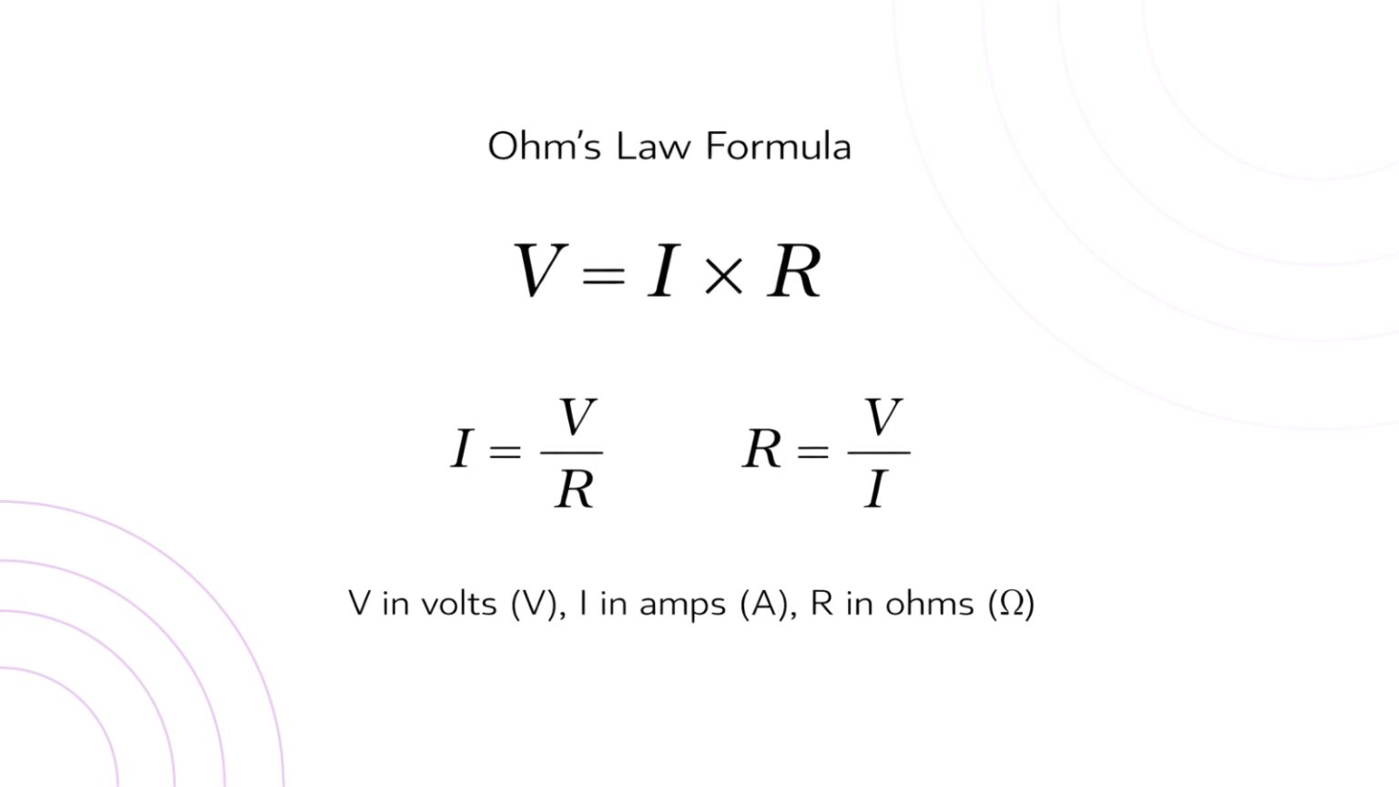 Ohm’s Law Formula Explained (V=IR) + Examples & Limitations